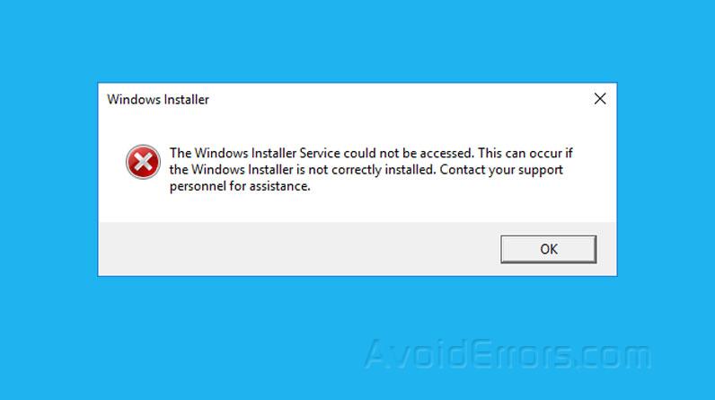 How to Fix the “Windows Installer Service Could Not Be Accessed” Error ...